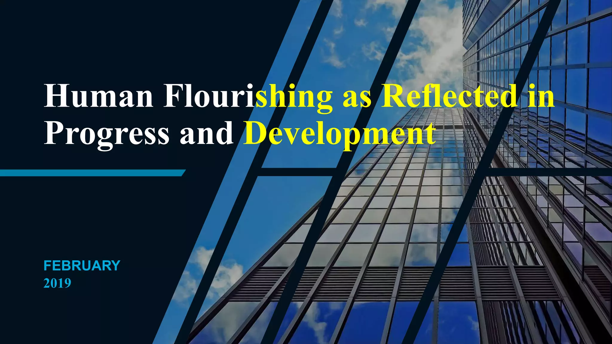 Human flourishing as reflected in program and development | PPTX