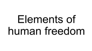 Human Freedom | PPTX