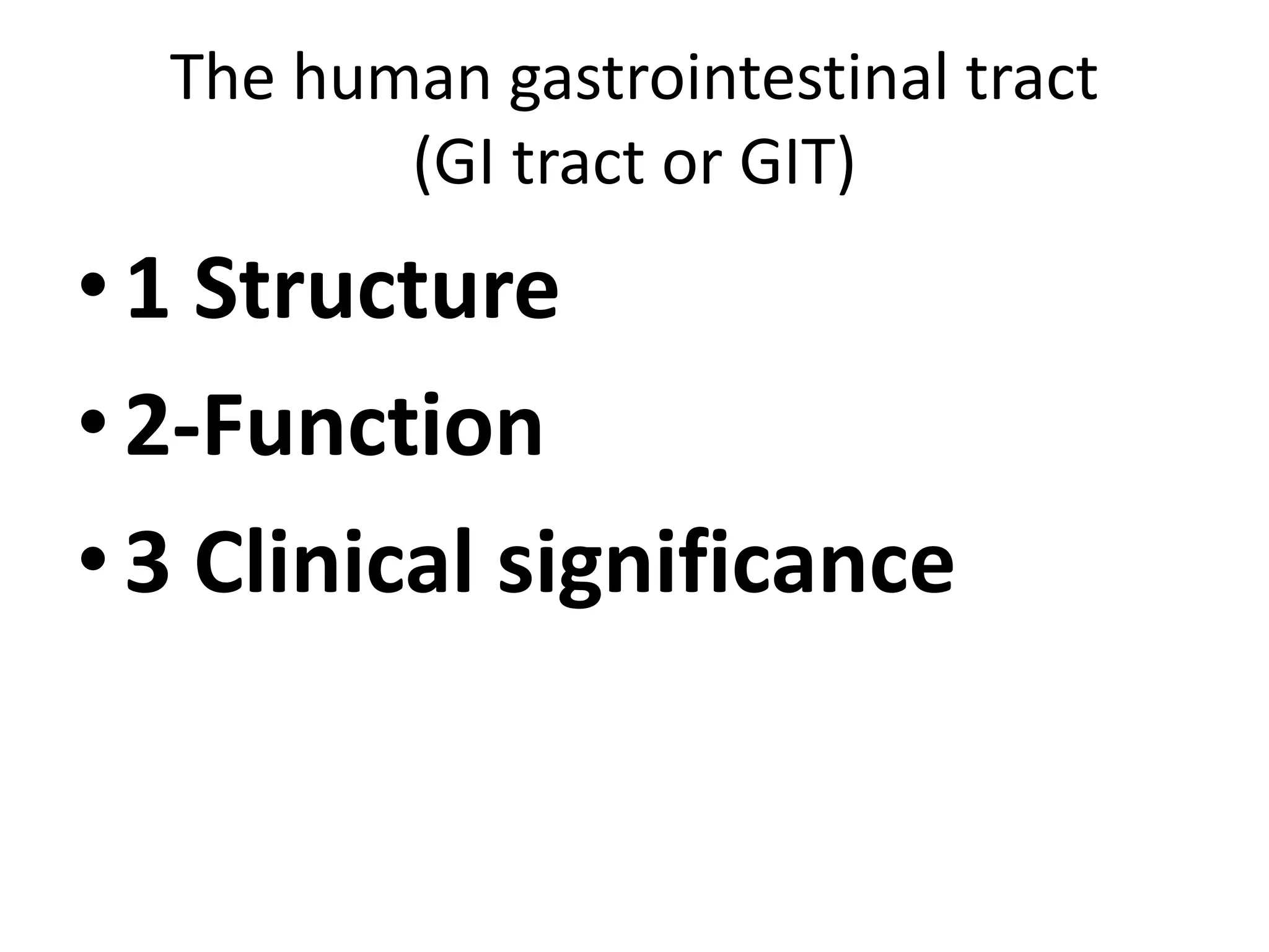 Human gastrointestinal tract | PPTX