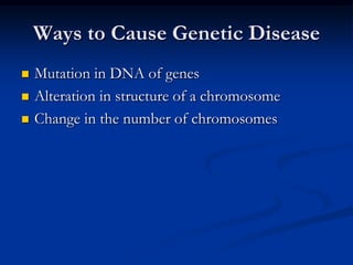 Human Genetic Diseases | PPTX