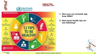 Human genetics and holistic health | PPT