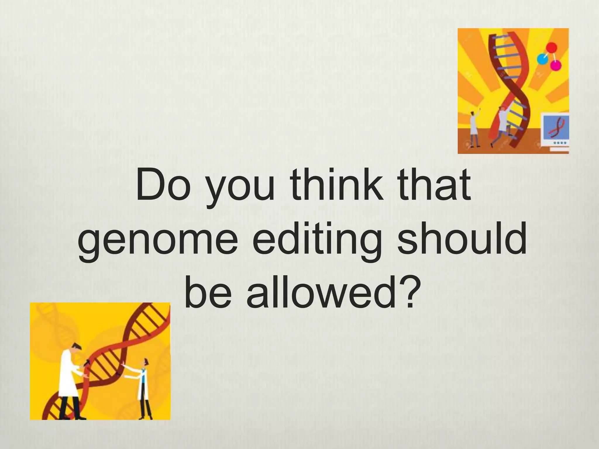 Human genome editing response | PPT
