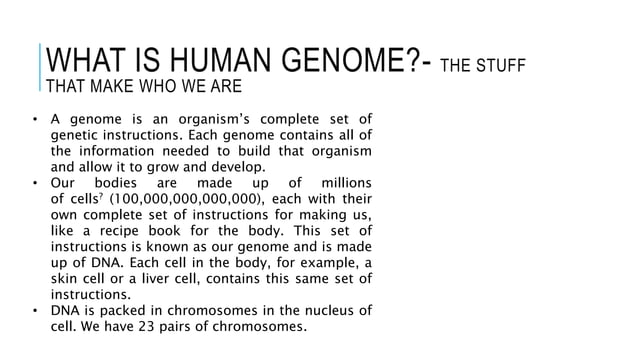 Human genome project - Decoding the codes of life | PPT