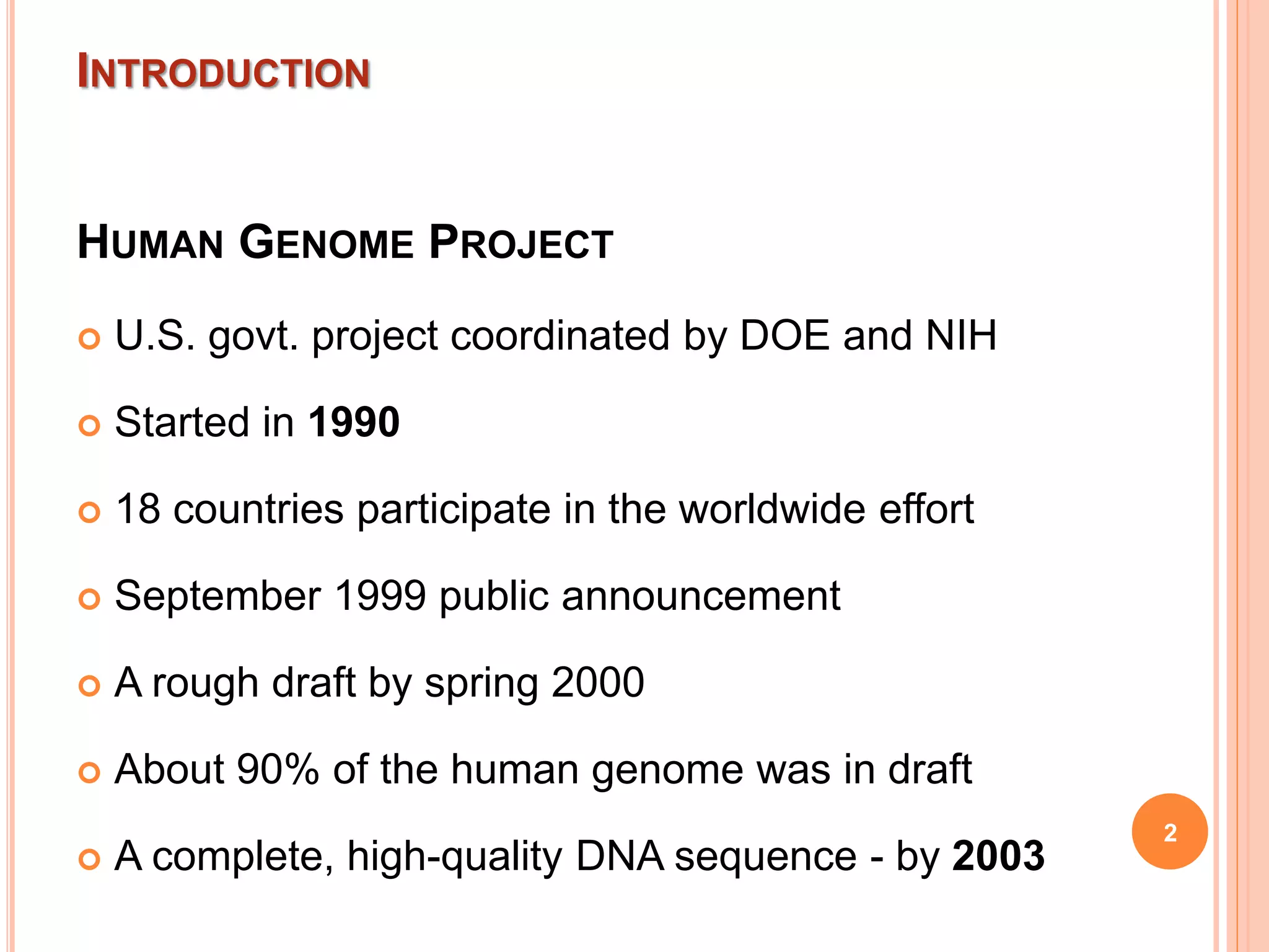 Human genome project | PPTX | Biotech and Biomedical Industry | Industries