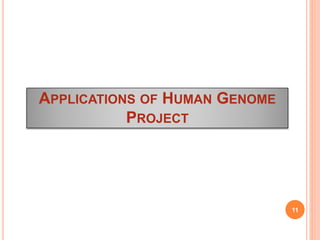 Human Genome Project Applications