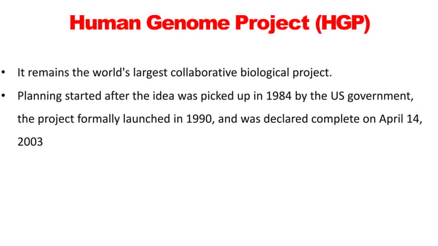 HUMAN GENOME PROJECT | PPTX | Genetics | Science