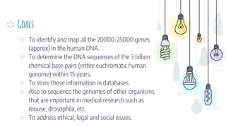 Human genome project | PPTX