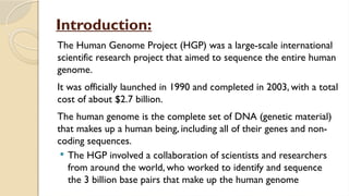 Human Genome Project Introduction comple | PPTX