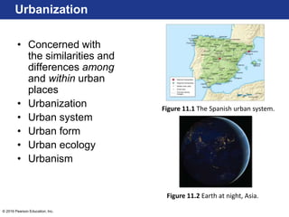 Human geography 7e lecture_ch11_urbanization | PPTX | Geography | Science