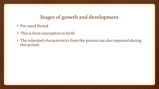 Human growth and development | PPTX