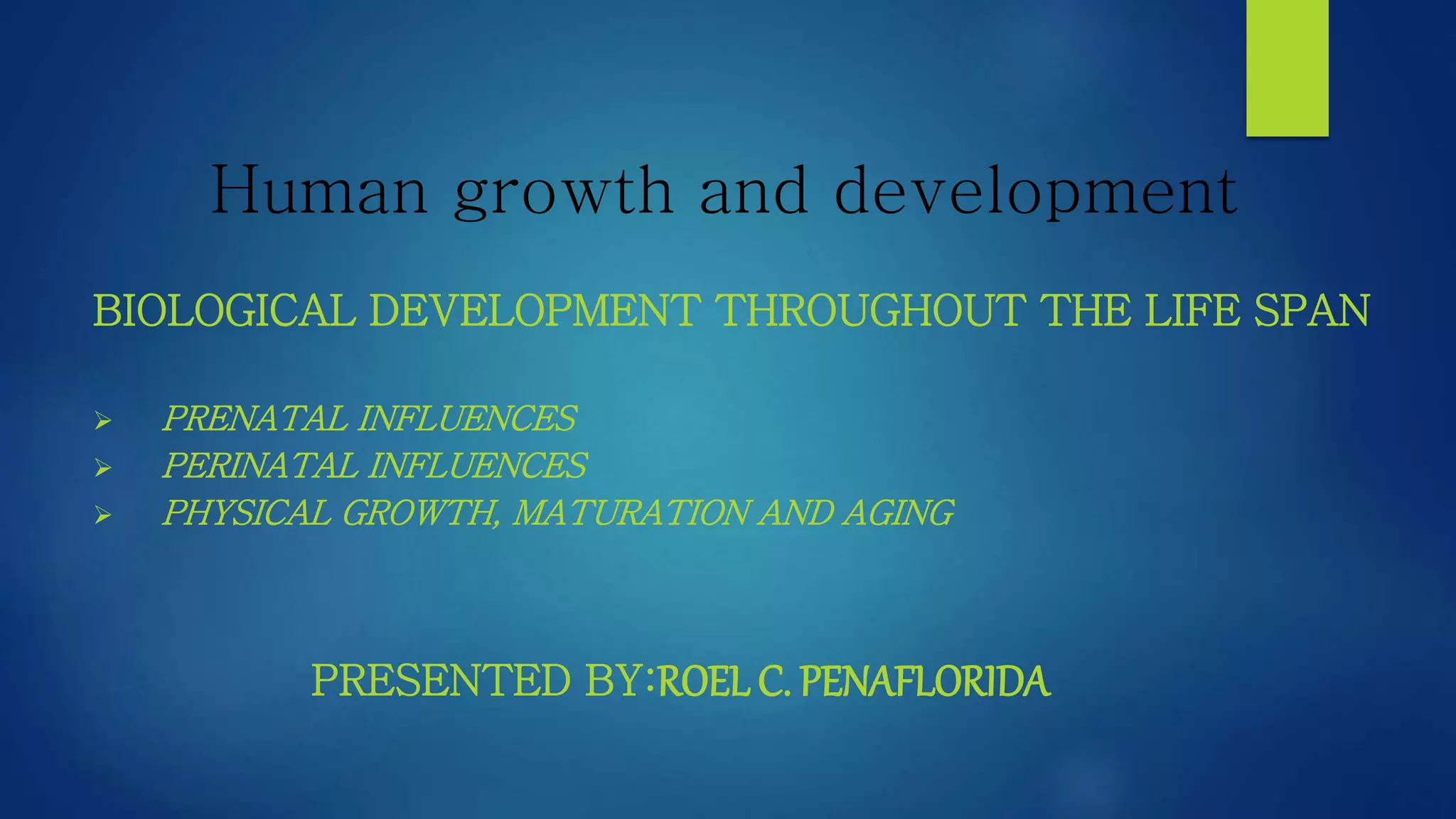 Human growth and development report PERINATAL | PPTX