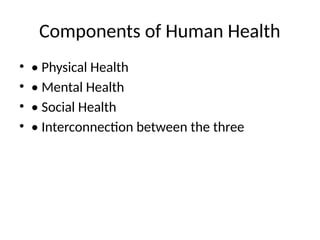Human_Health IS VERY IMPORTANT FOR HUMAN | PPTX