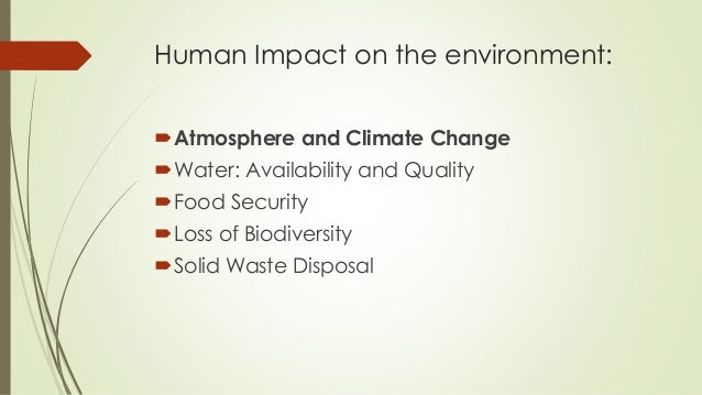 Human impact on the environment