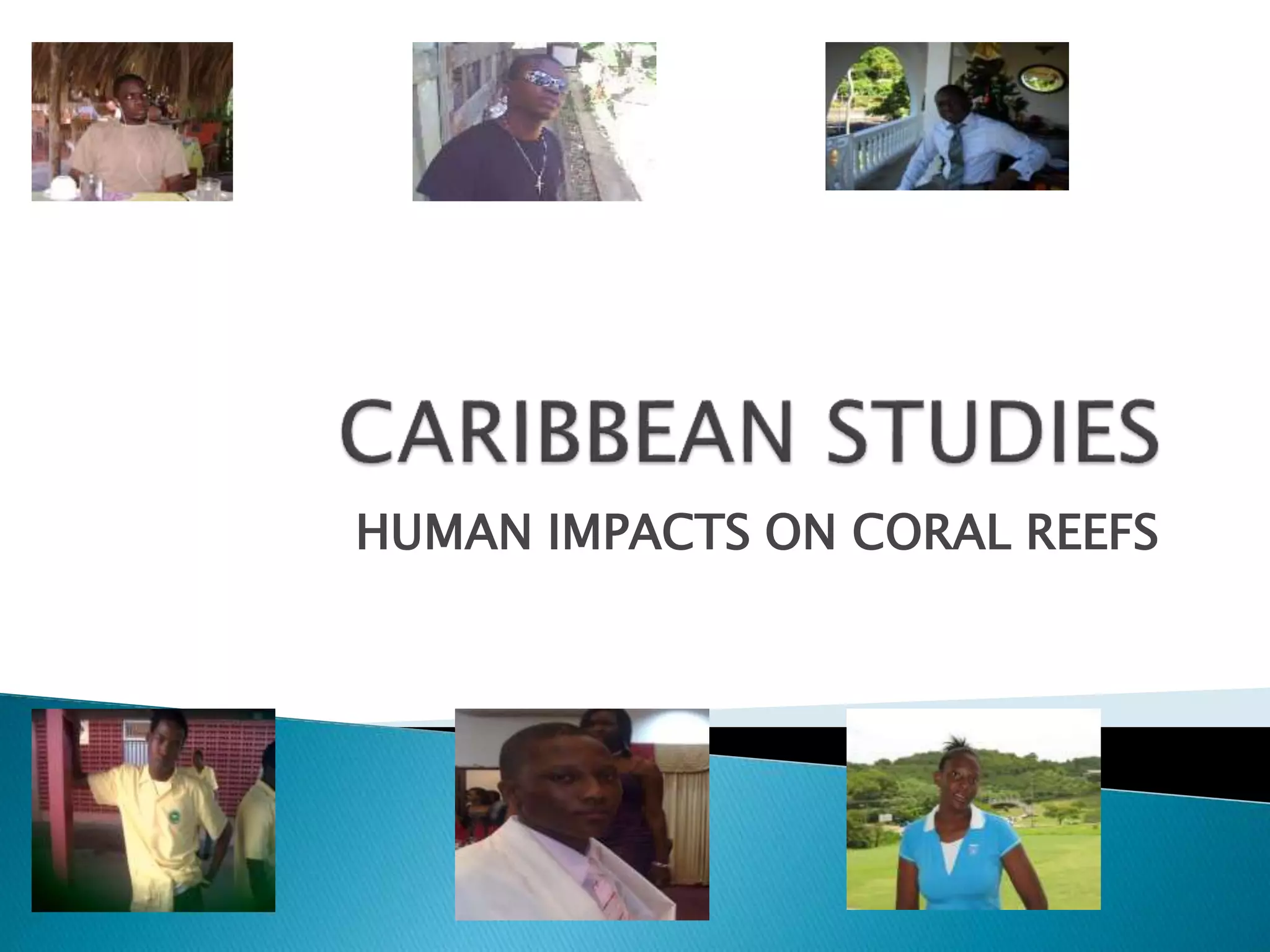 Human impacts on coral reefs | PPT