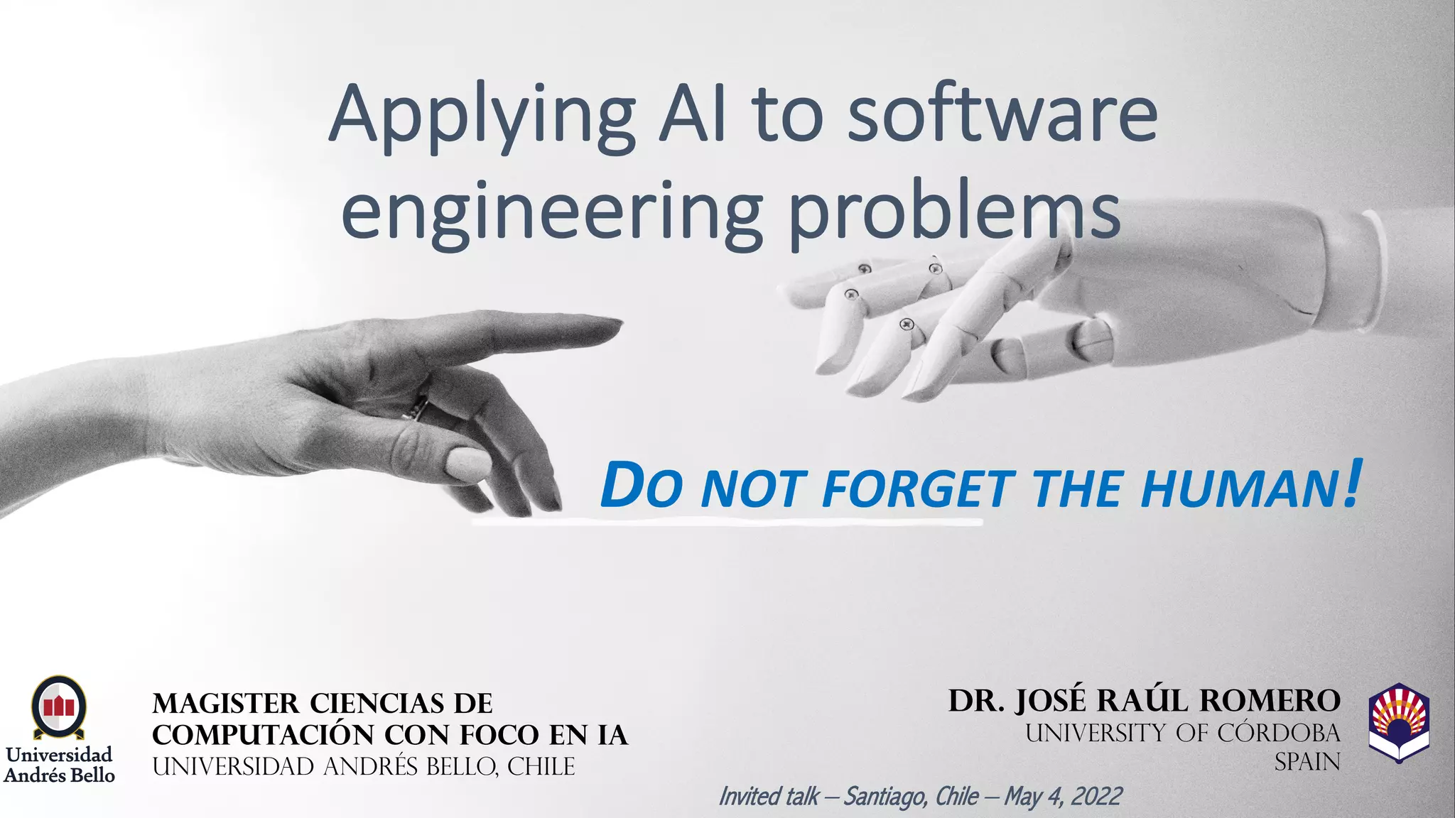 Applying AI to software engineering problems: Do not forget the human ...