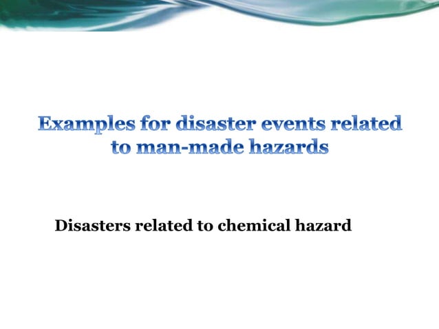 Human induced disaster | PPTX