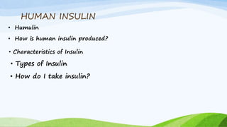 Human insulin | PPTX