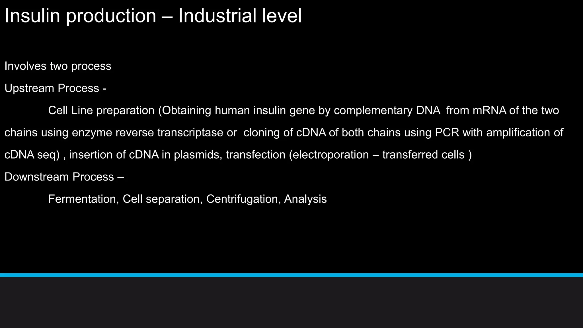 Human insulin production process & requirement | PPTX
