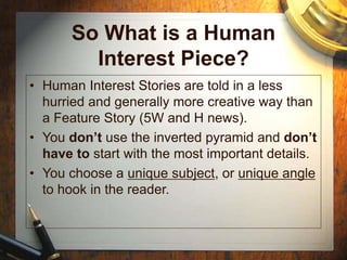human_interest_story.ppthuman feature in | PPT