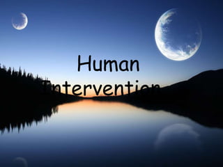 Human intervention | PPTX