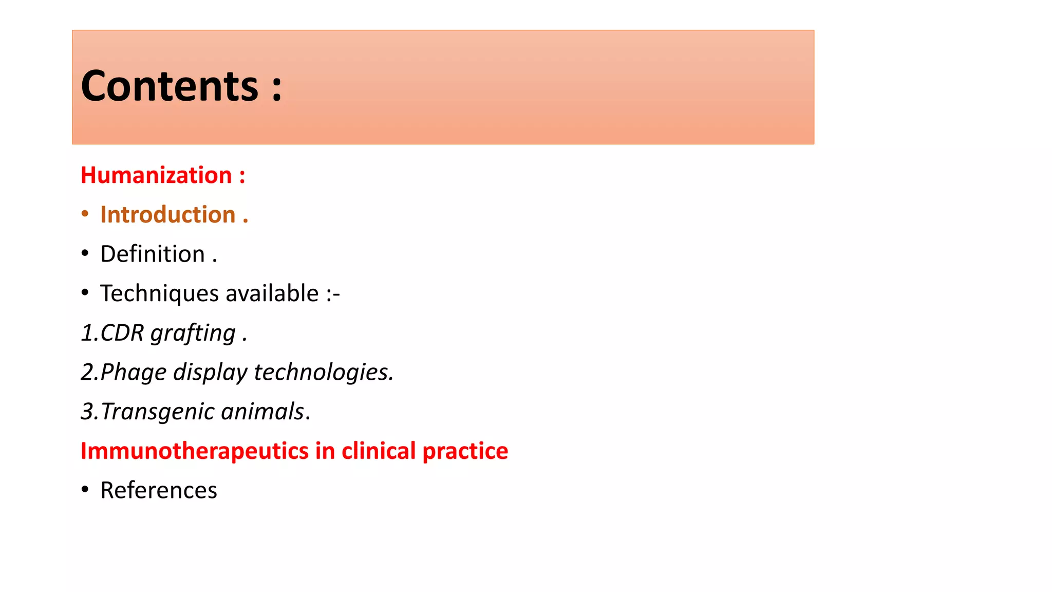 Humanisation of antibodies & immunotherapeutics in clinical practice | PPTX