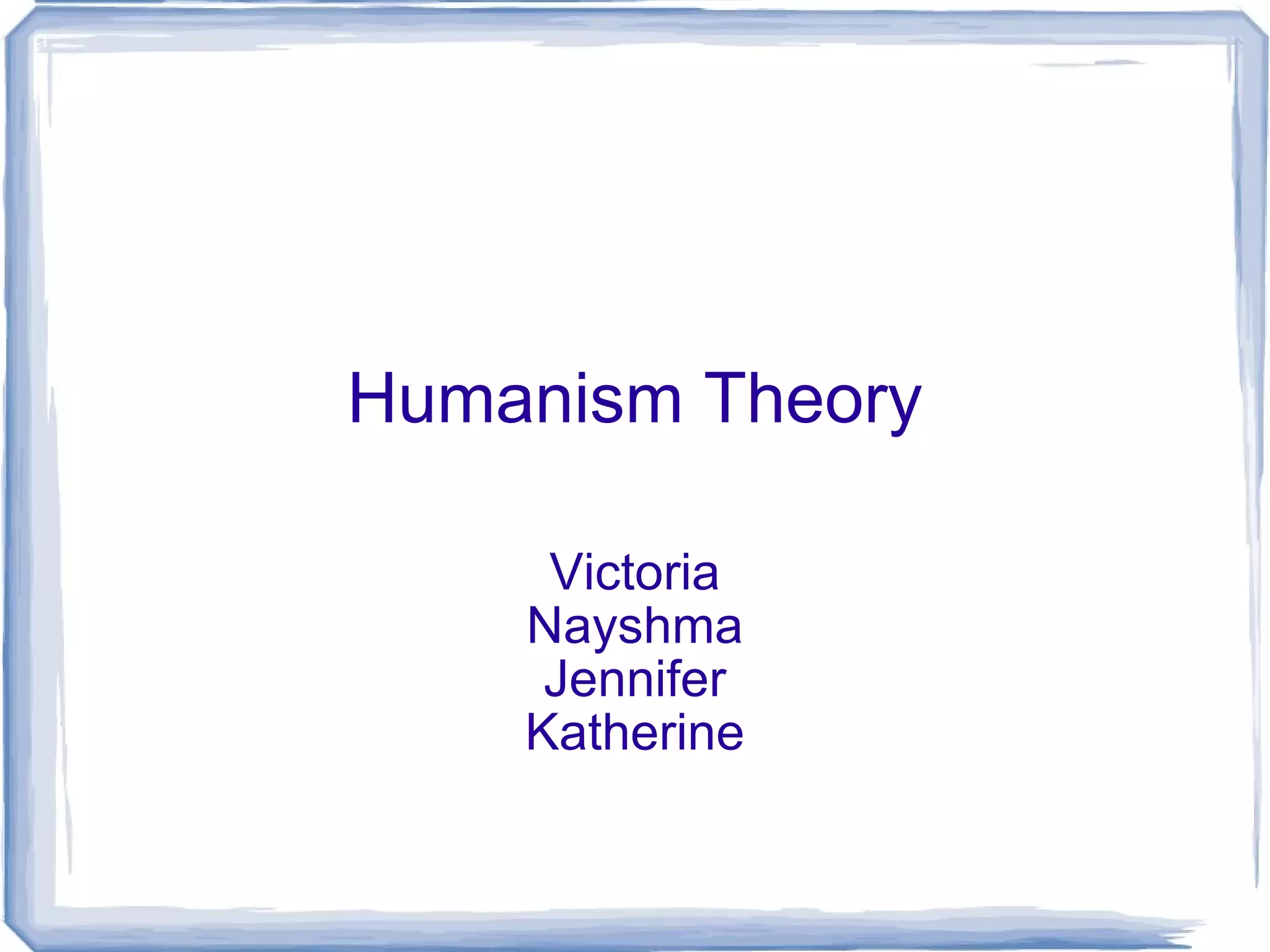 Humanism | PPT | Educational Assessment | Education