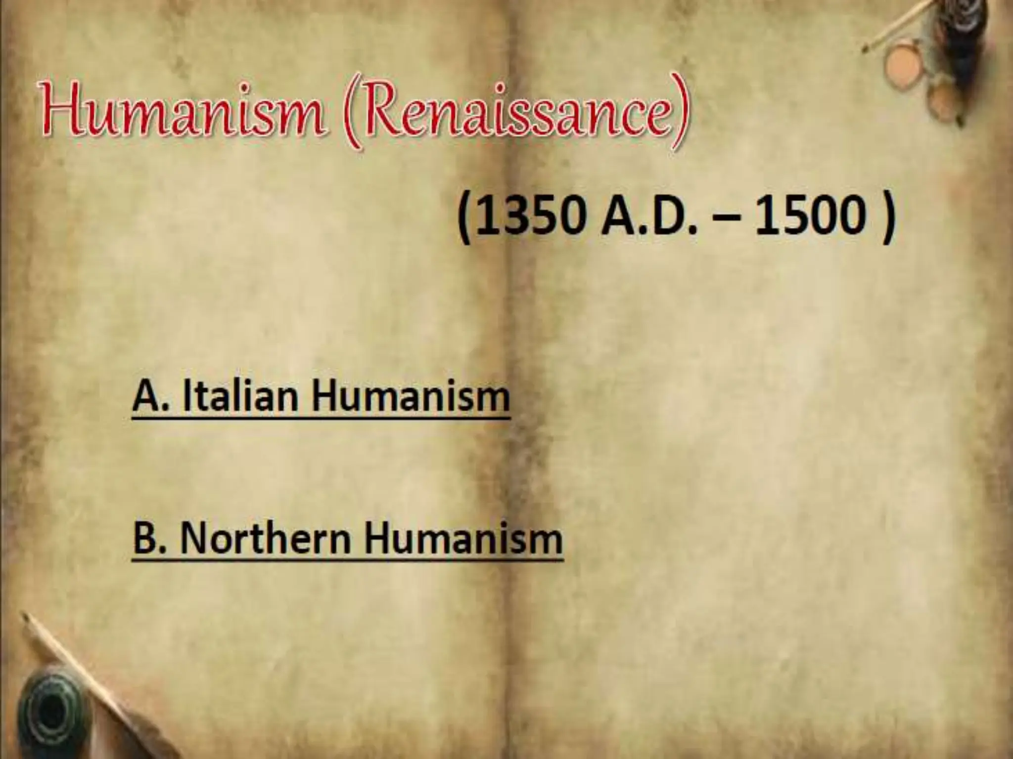 humanism 1350-1500 in Educational Management | PPTX