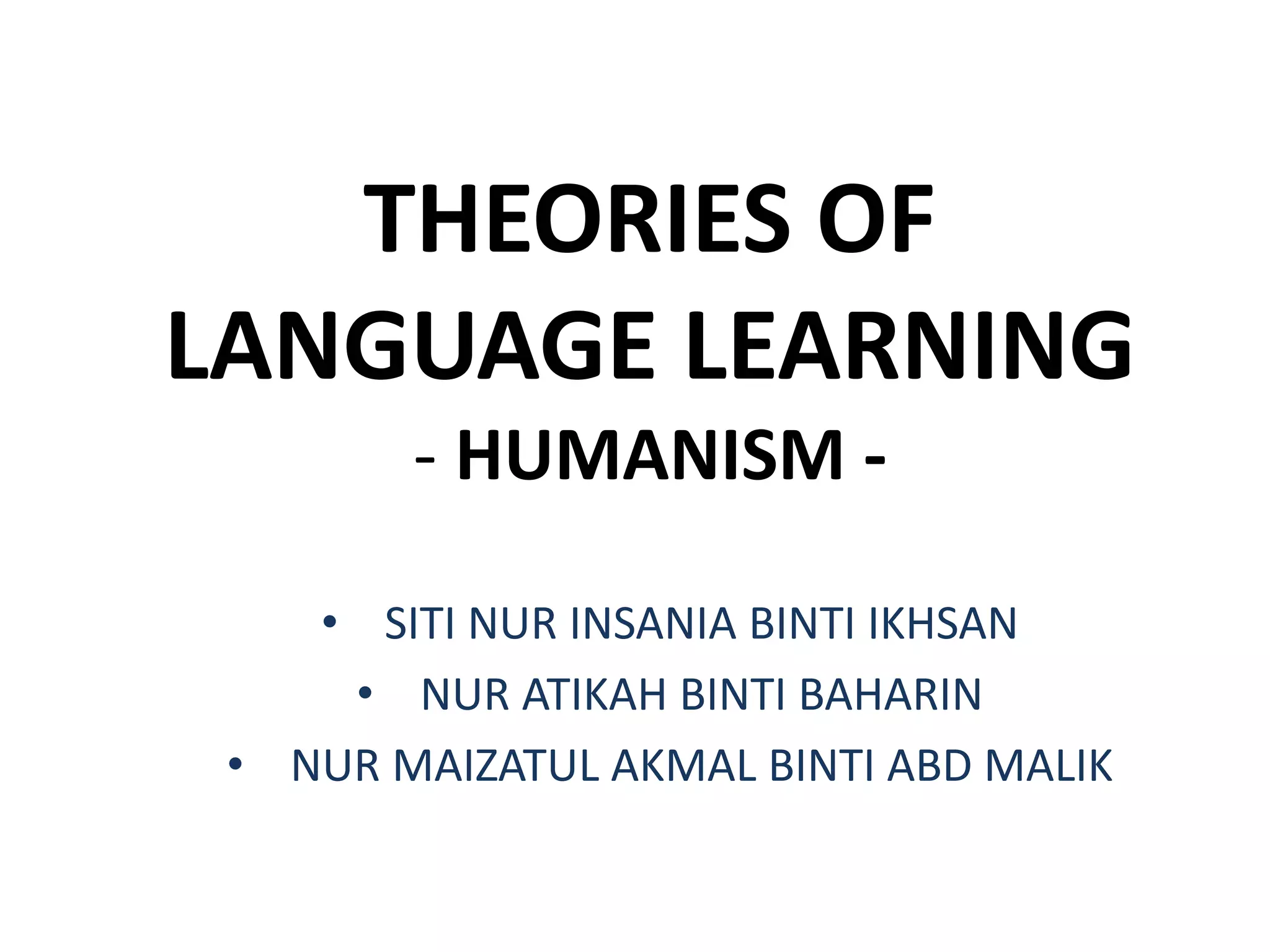 Theory of Language Learning - Humanism | PPTX