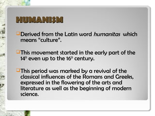 Humanism during renaissance | PPT
