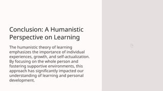 Humanistic-Learning-Theory-Maslow-and-Rogers.pptx