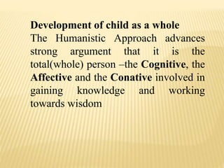 Humanistic approach for crossover curriculum | PPTX | Primary Education ...
