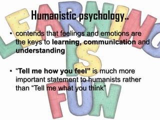 Humanistic learning theory by Ana | PPTX