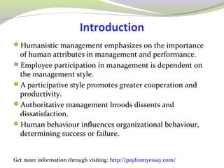 Humanistic Management Perspectives | PPT | Human Resources | Business