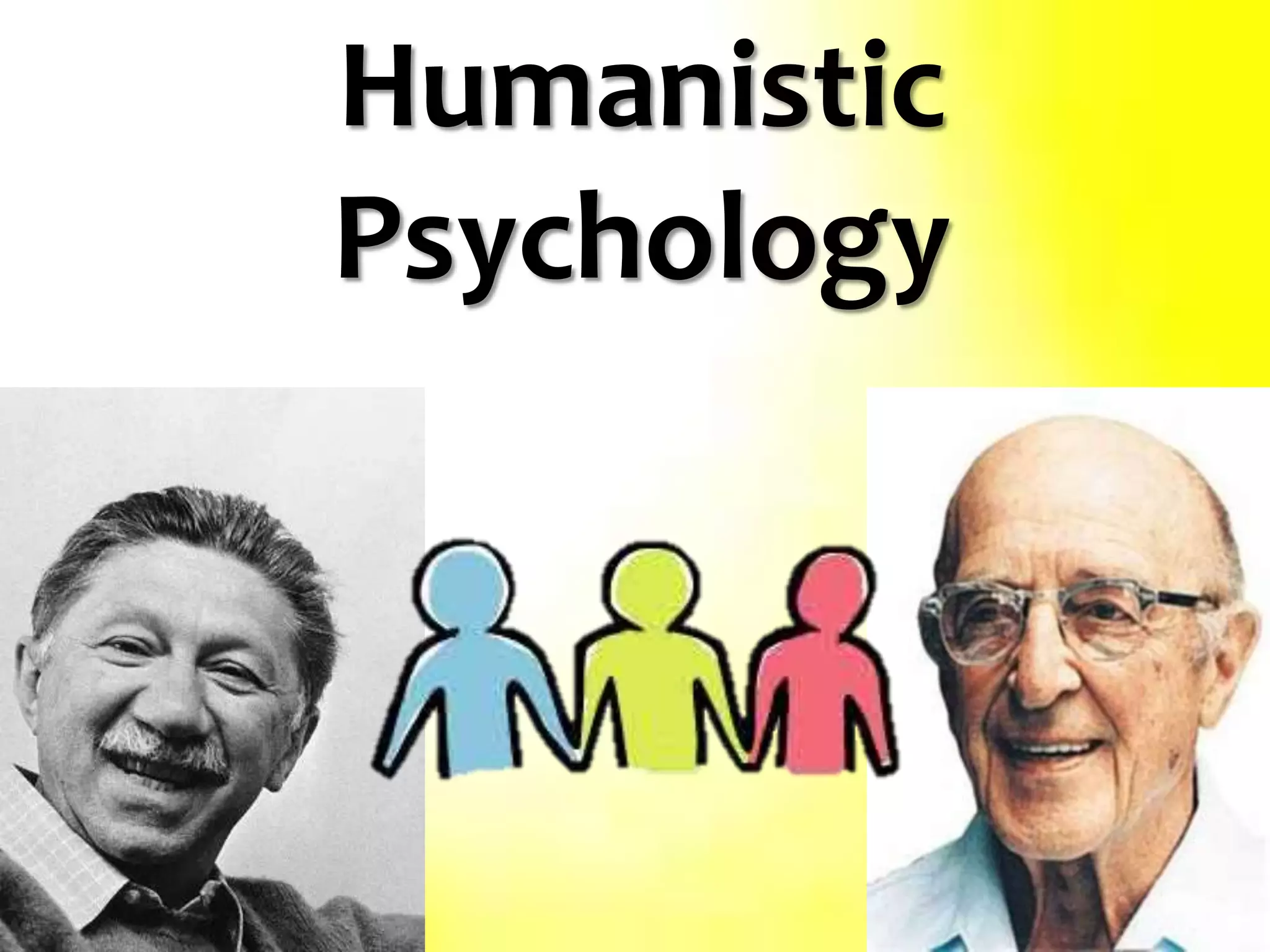 Humanistic Psychology.pptx