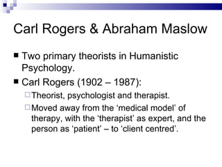 Humanistic psychology carl rogers november 2011 | PPT