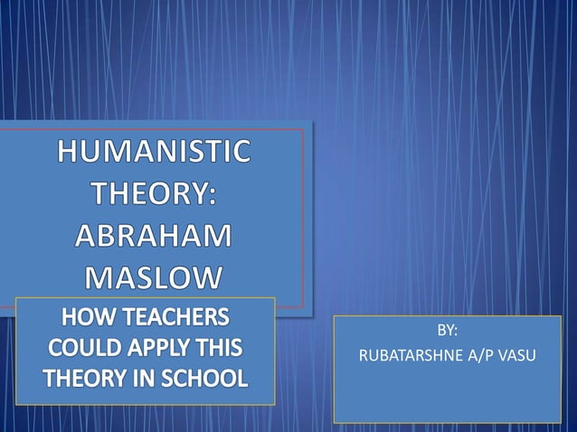 Humanistic theory | PPTX