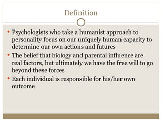 Humanistic Psychology Examples