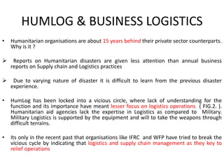 Supply Chain Management HUMANITARIAN LOGISTICS /HUMLOG | PPT