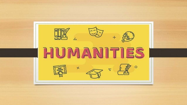 HUMANITIES.pptx