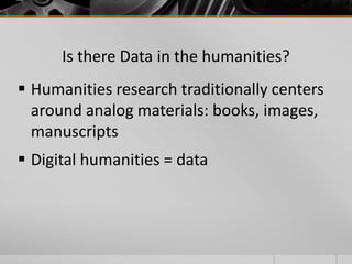 Humanities data curation slides | PPTX