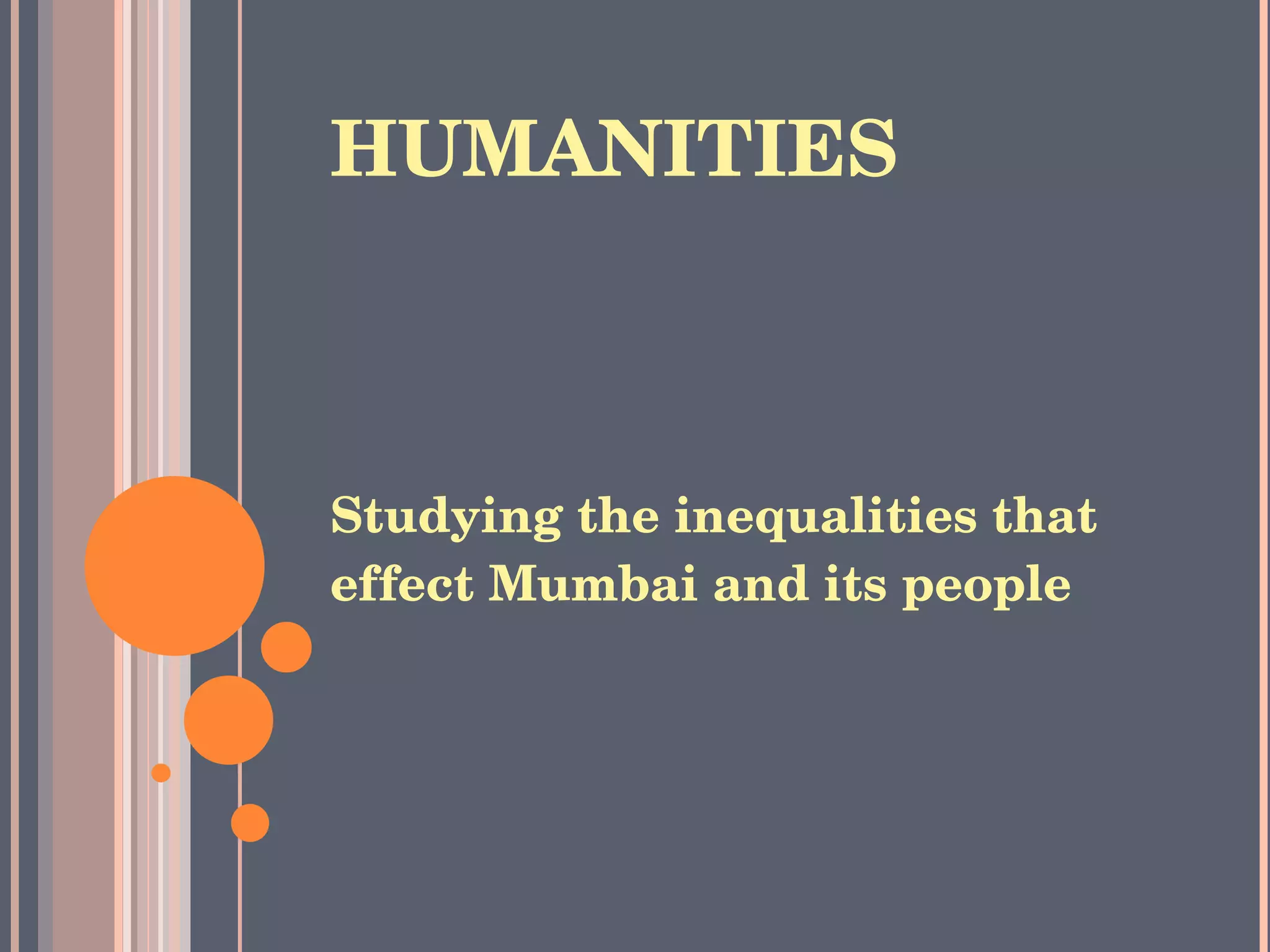 Humanities Final Ppt(2003 Form) | PPT