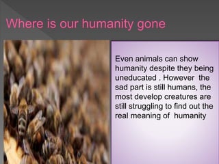 Humanity | PPTX | Single Life | Family and Relationships