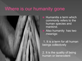 Humanity | PPTX | Single Life | Family and Relationships