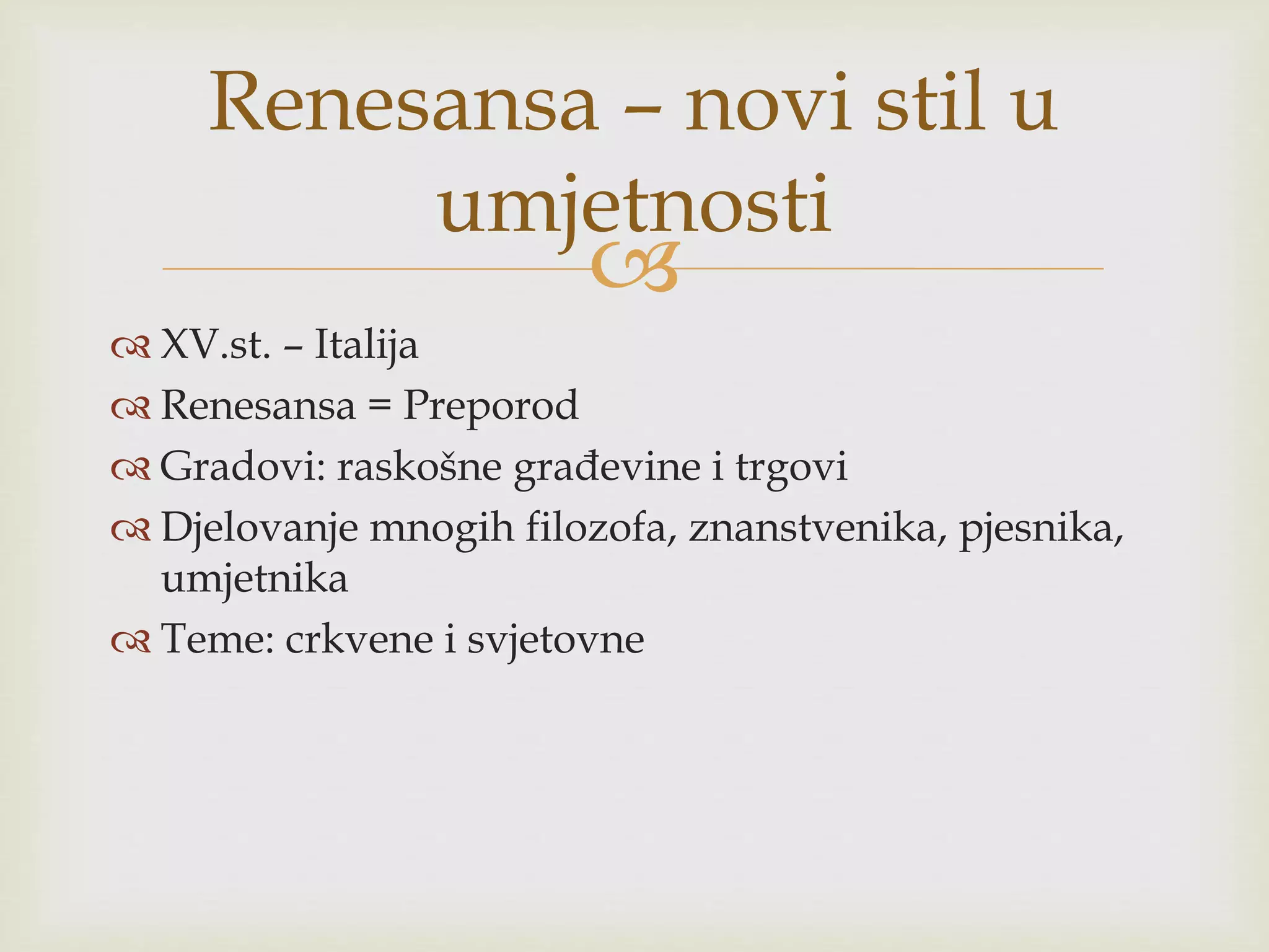 Humanizam i renesansa | PPTX