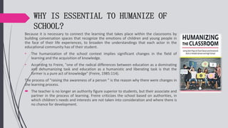 Humanization of school, paulo freire | PPT