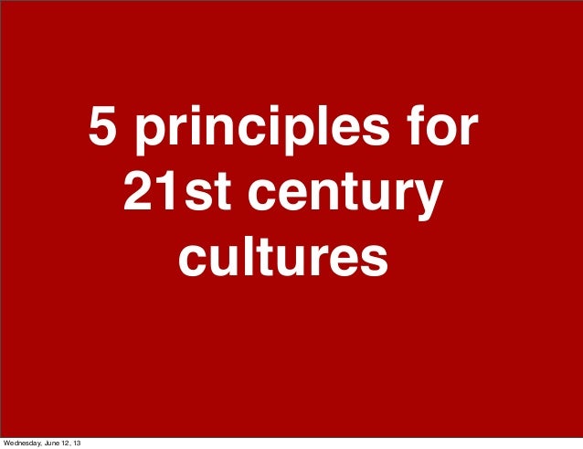 Organizational Culture in the 21st Century