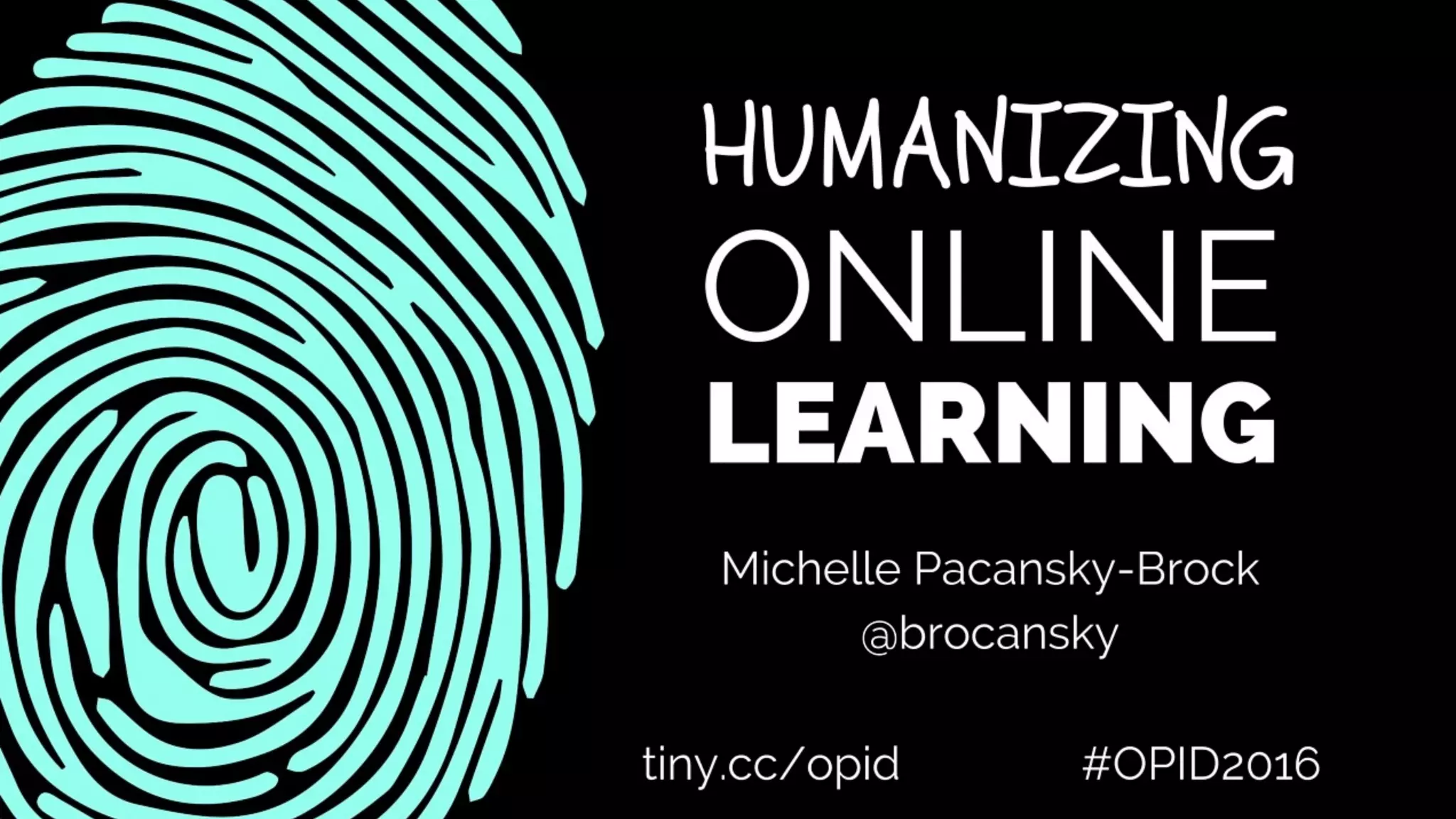 Humanizing Online Learning | PPT