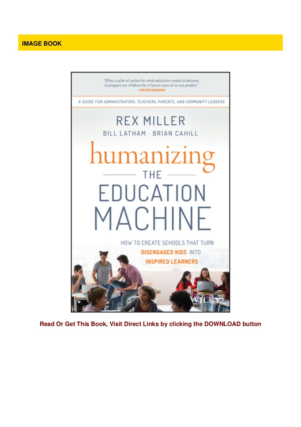 [PDF] Humanizing the Education Machine: How to Create Schools That Turn ...