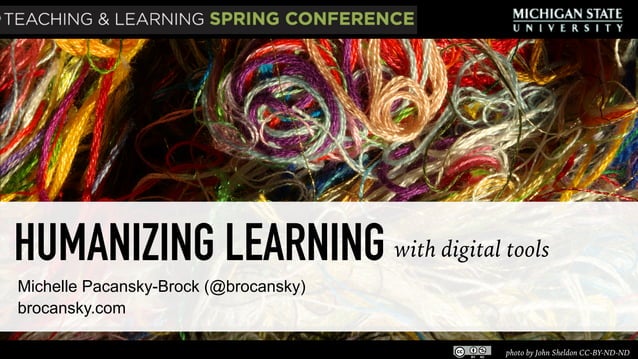 Humanizing Learning with Digital Tools | PPT
