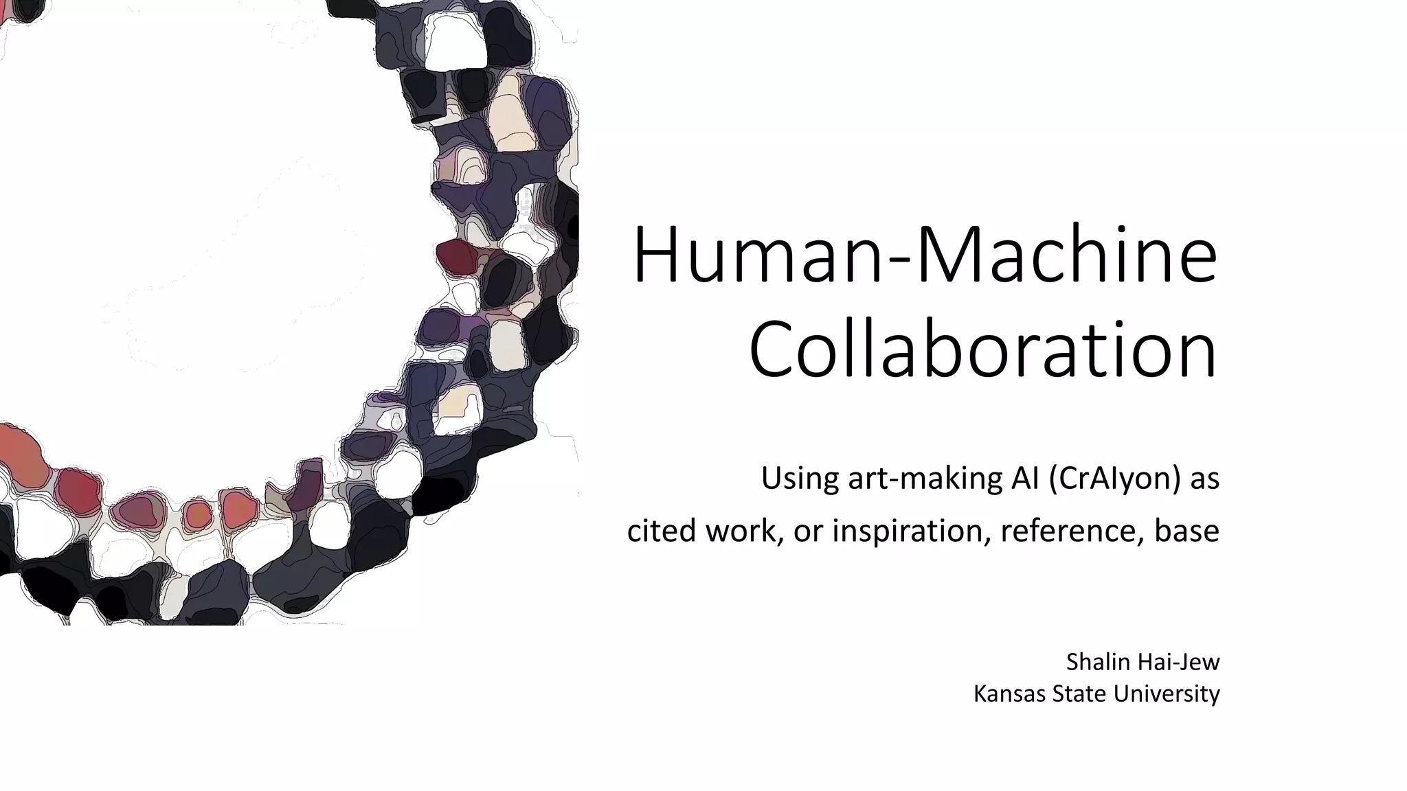 Human-Machine Collaboration: Using art-making AI (CrAIyon) as cited ...